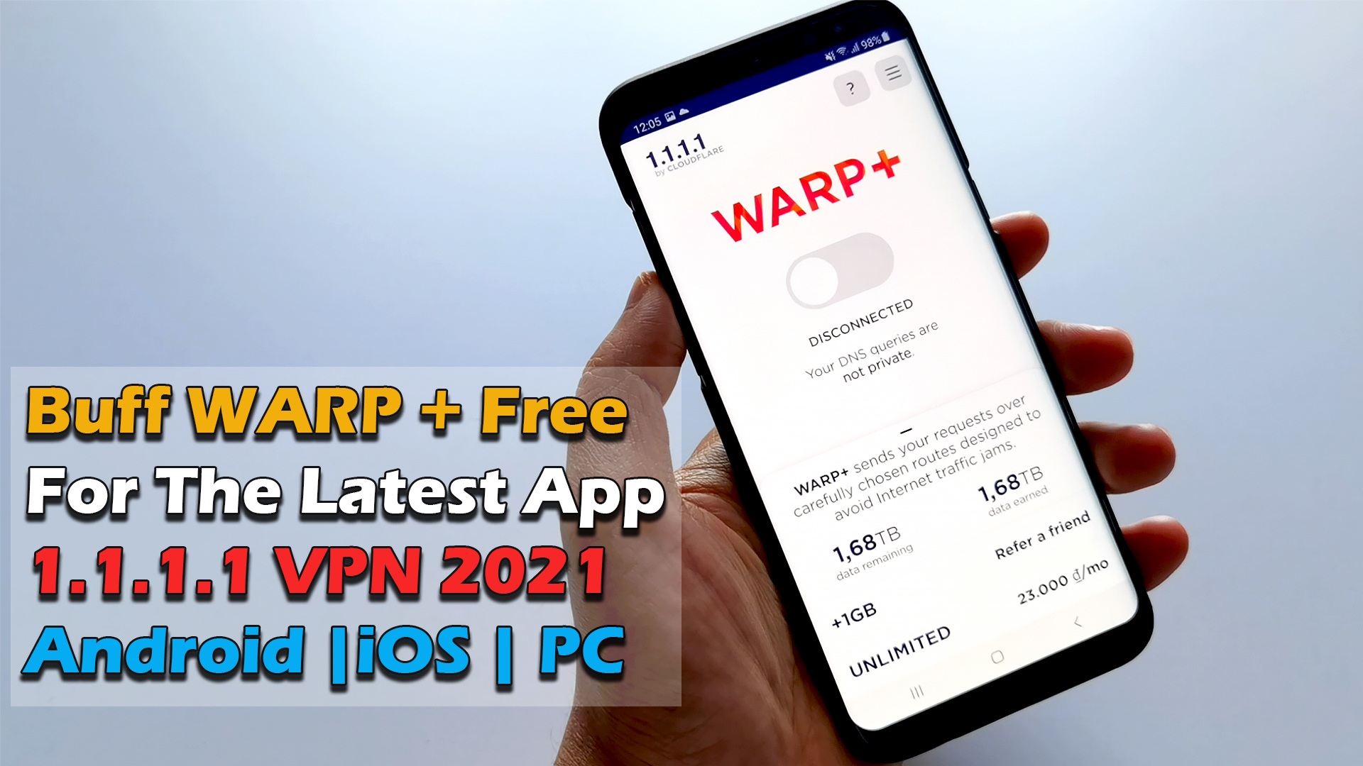 Guide To Buff WARP + Free For The Latest App 1.1.1.1 VPN 2021 Android ...