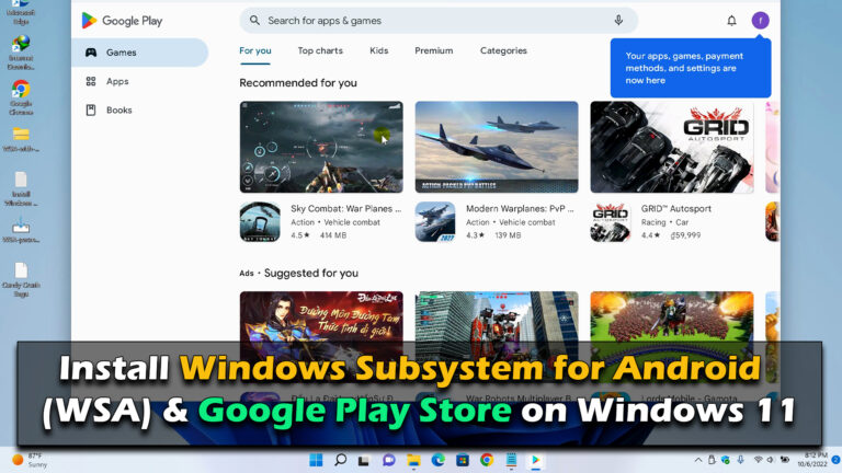 Install Windows Subsystem for Android (WSA) & Google Play Store on Windows 11 - ICTfix