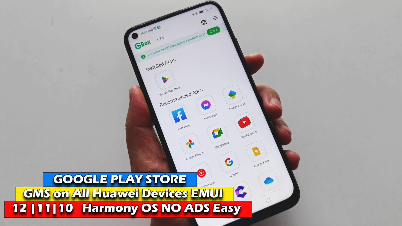 Install GOOGLE PLAY STORE (GMS) on All Huawei Devices EMUI 12 | 11| 10/Harmony OS NO ADS Easy ...