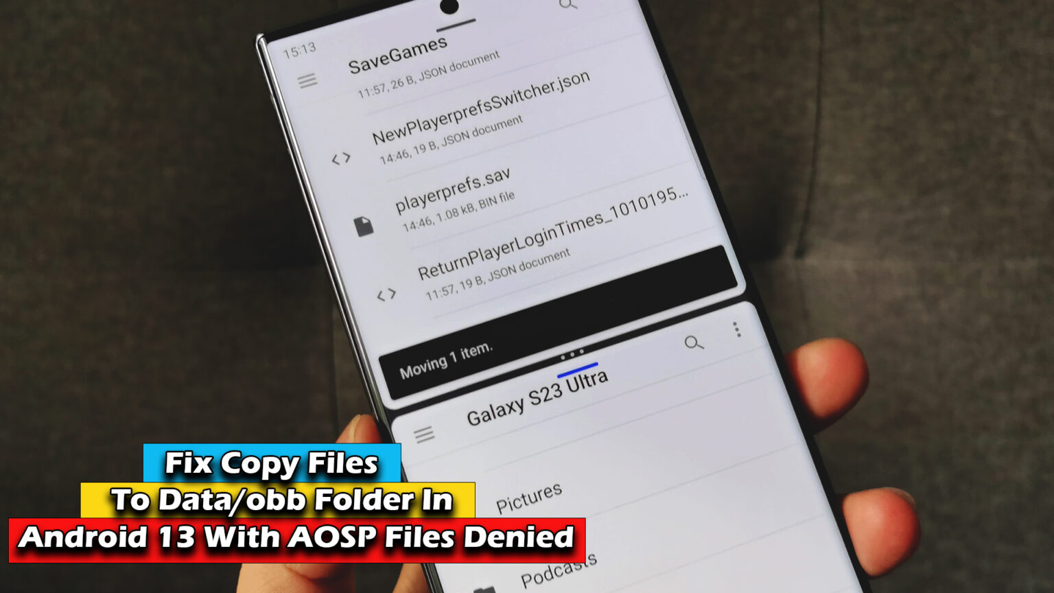 Fix Copy Files To Data/obb Folder In Android 13 With AOSP Files Denied Access - ICTfix