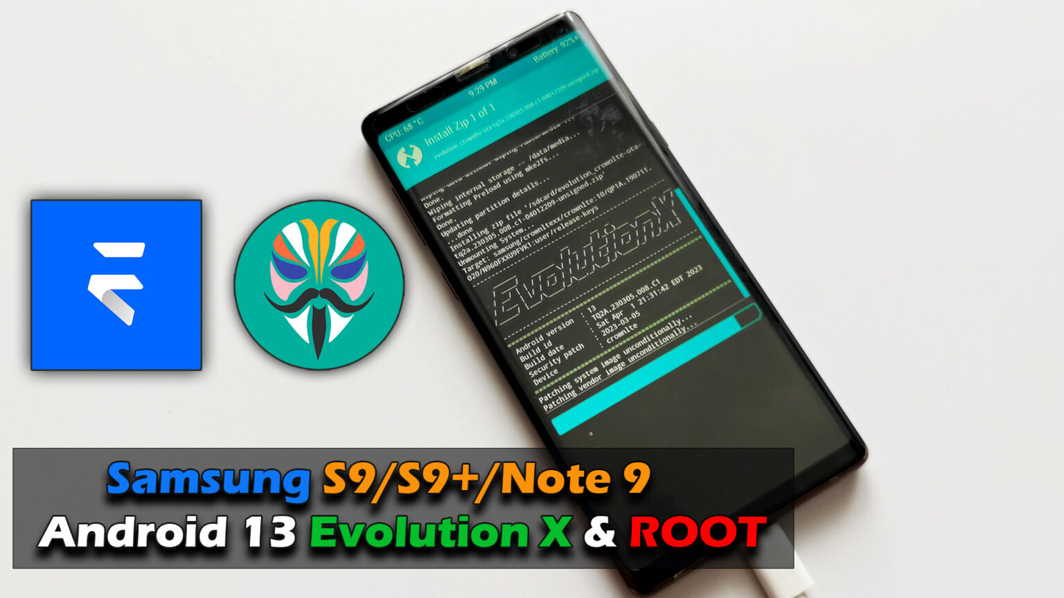 Update Android 13 Evolution X & ROOT Samsung Galaxy S9/S9+/Note 9 - ICTfix