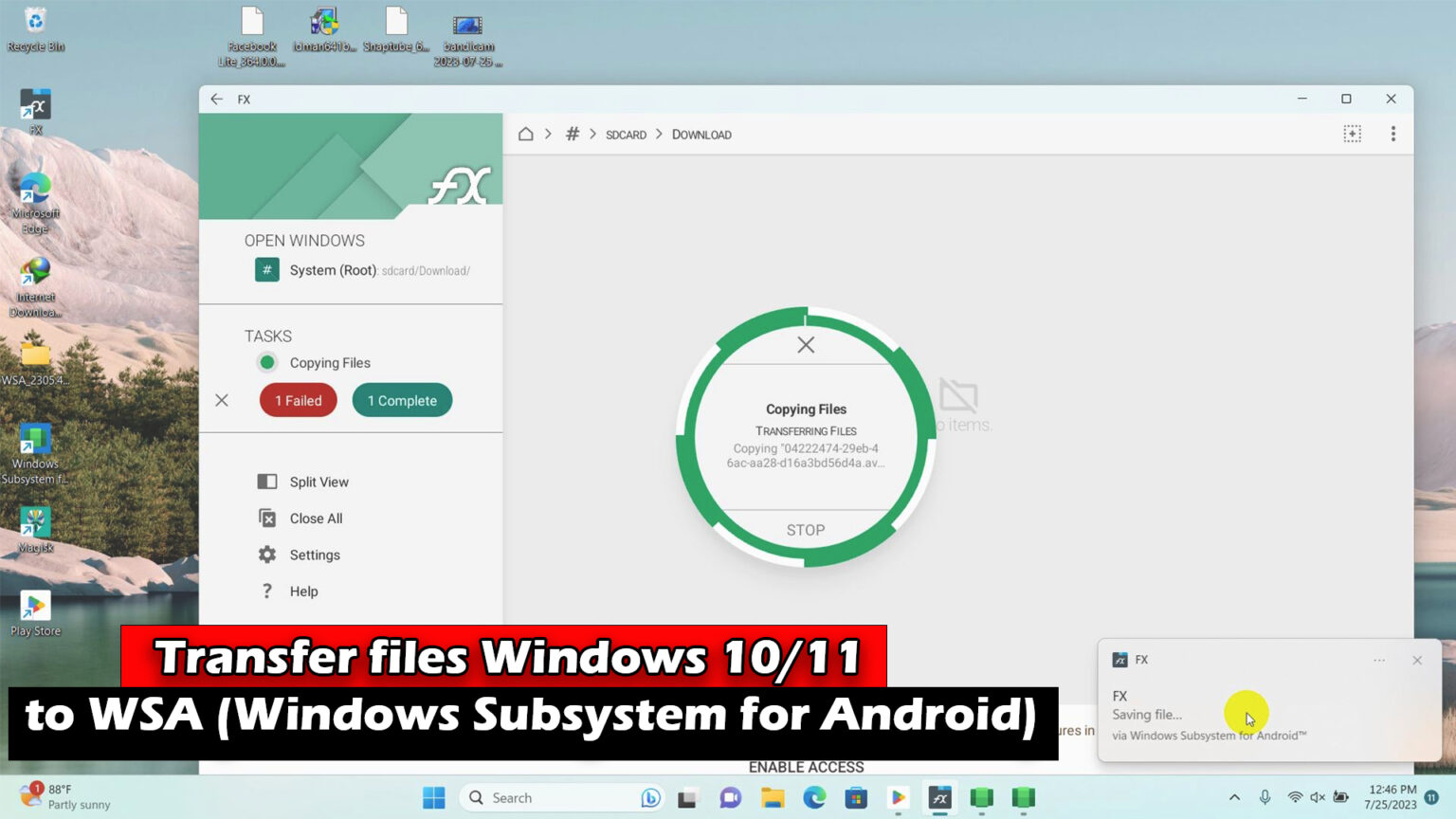 How To Transfer files Windows 10/11 to WSA (Windows Subsystem for Android) - ICTfix