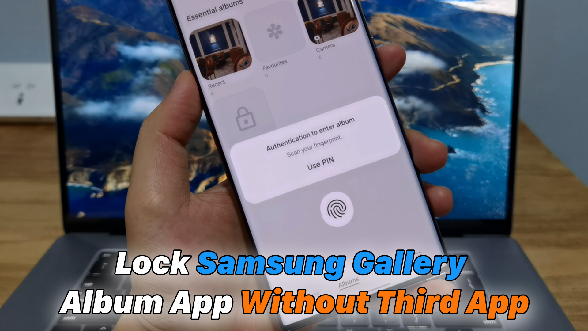 How To Lock Samsung Gallery Album App Without Third App - ICTfix