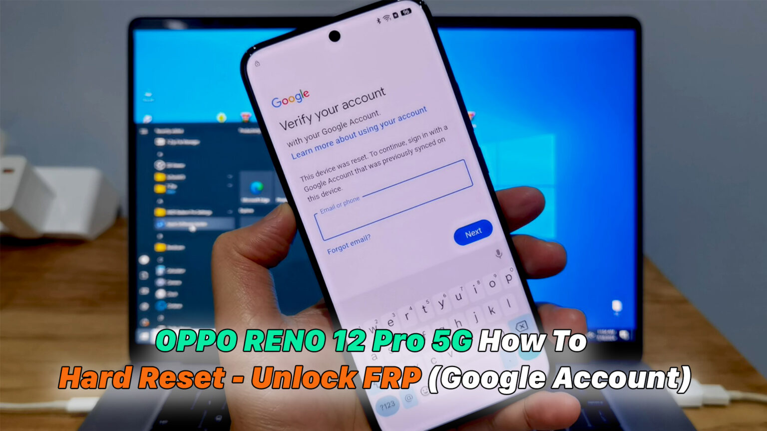 OPPO RENO 12 Pro 5G Hard Reset - Unlock FRP (Google Account) - ICTfix