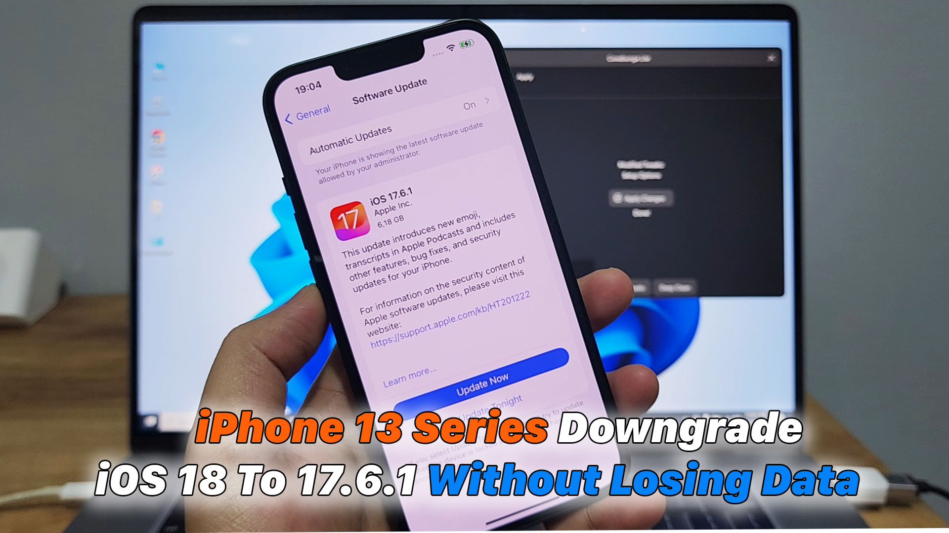 iPhone 13 Series Downgrade iOS 18 To 17.6.1 Without Losing Data - ICTfix