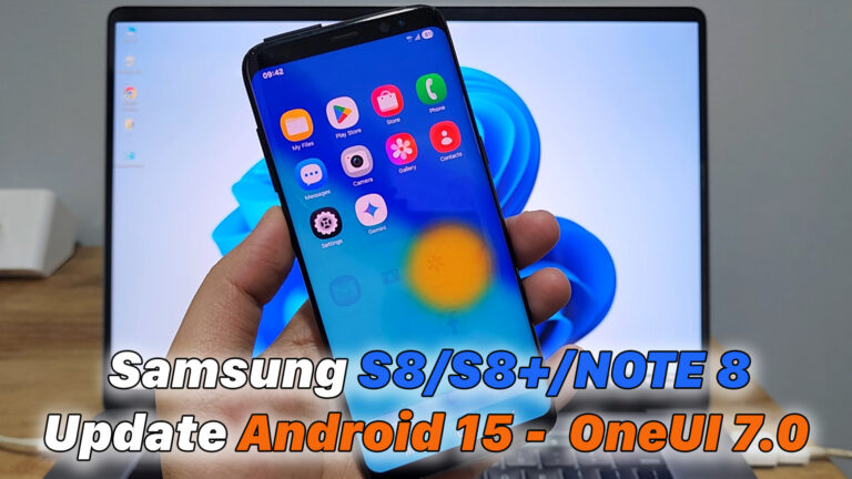 Samsung Galaxy S8/S8+/NOTE 8 | Update Android 15 - OneUI 7.0 - ICTfix
