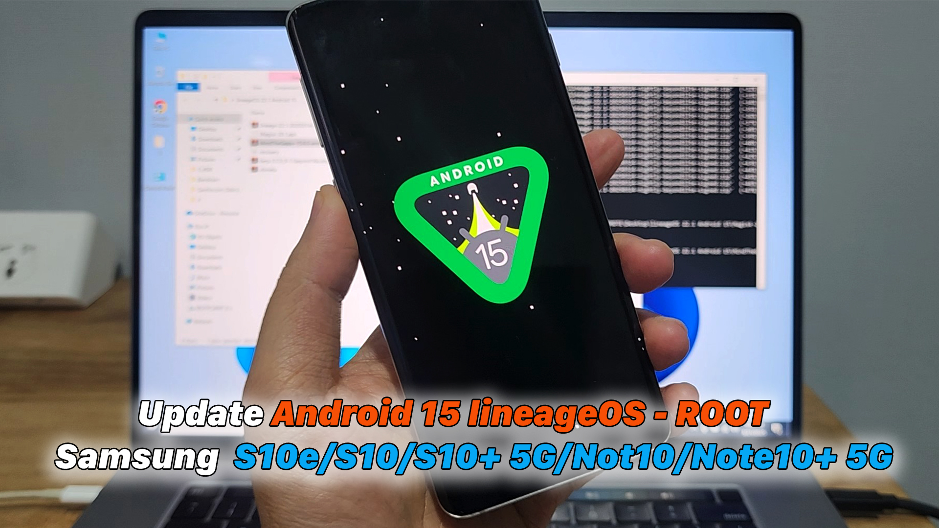 Samsung Galaxy S10e/S10/S10+ 5G/Not10/Note10+ 5G | Update Android 15 lineageOS - ICTfix