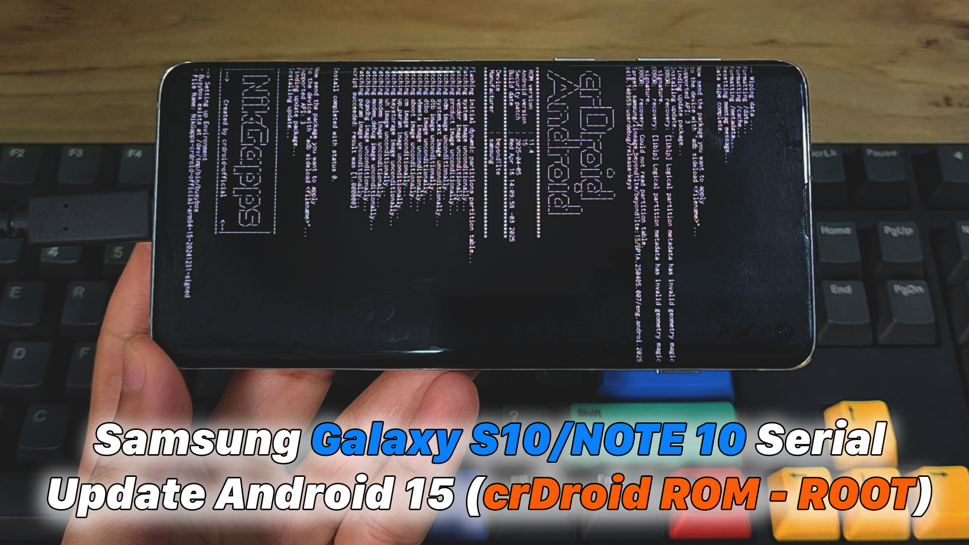 Samsung Galaxy S10/NOTE 10 Serial | Update Android 15 (crDroid ROM - ROOT) - ICTfix