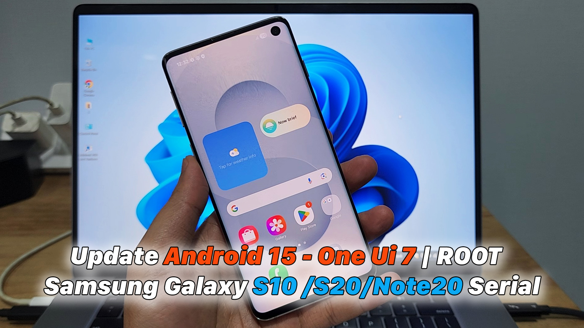 Samsung Galaxy S10/S20/Note20 Serial | Update Android 15 - One Ui 7 | ROOT - ICTfix