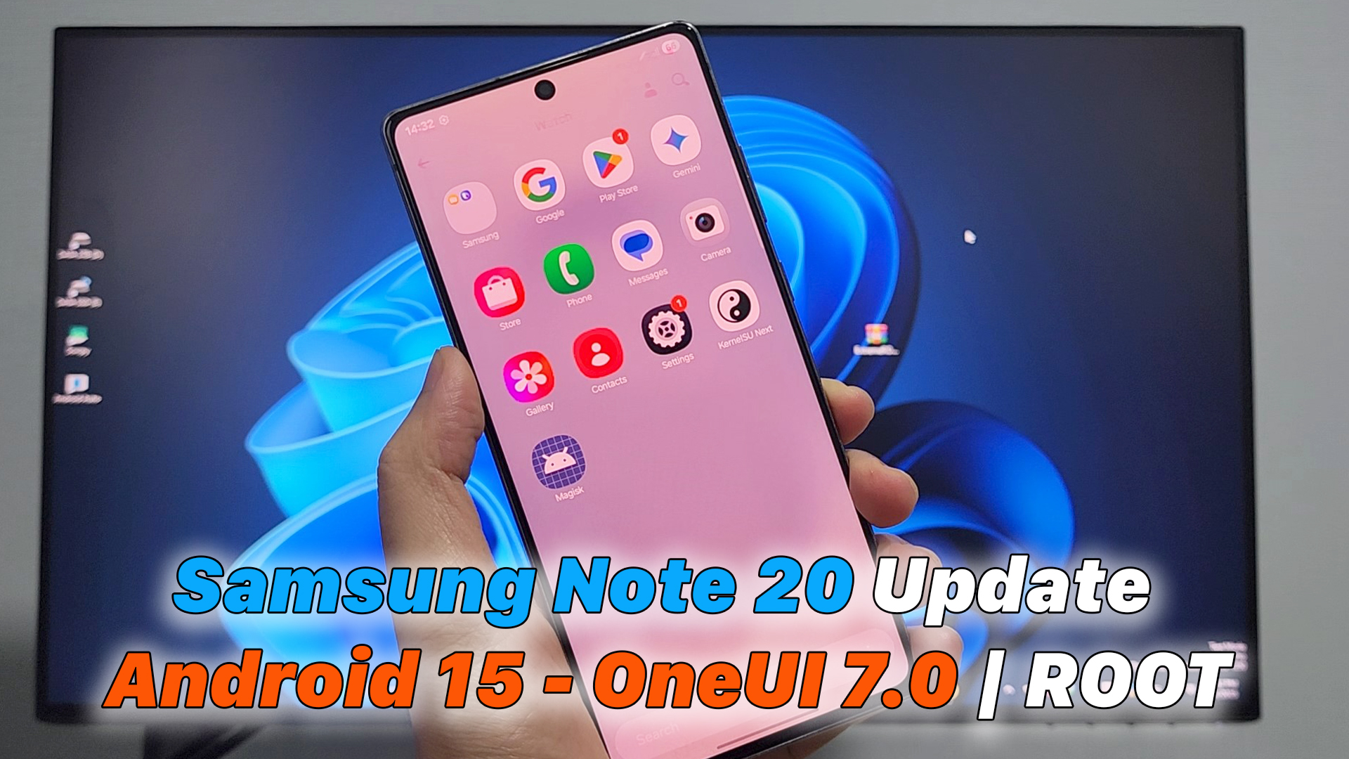 Samsung Note 20 Update Android 15 - OneUI 7.0 | ROOT - ICTfix