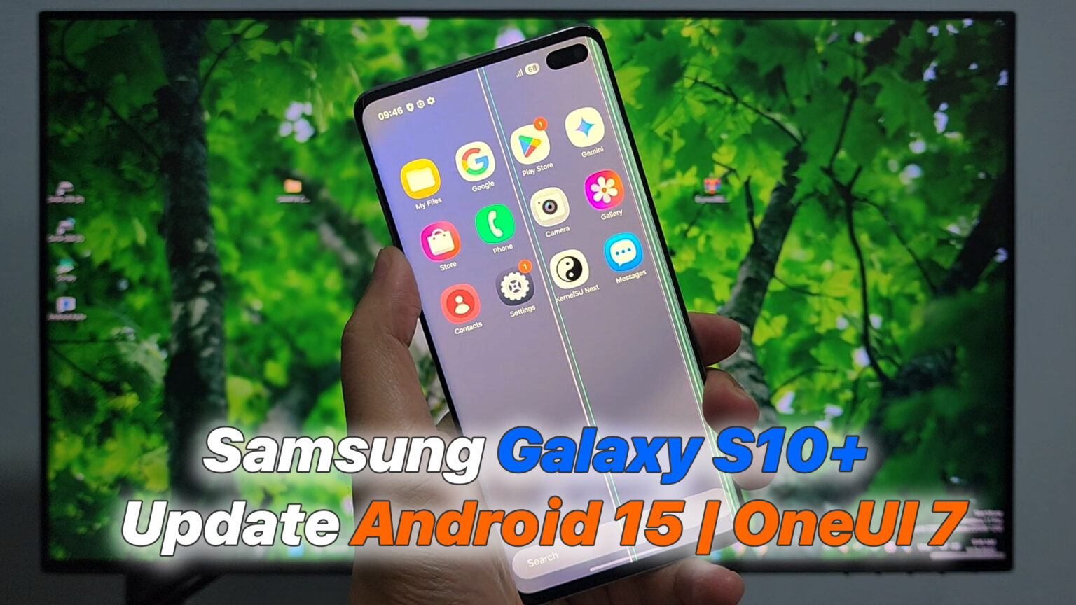 Samsung Galaxy S10+ Update Android 15 | OneUI 7 - ICTfix