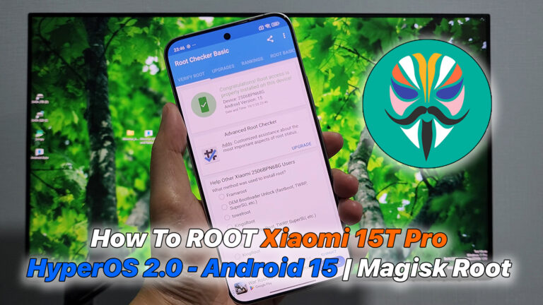 How To ROOT Xiaomi 15T Pro HyperOS 2.0 - Android 15 | Magisk Root Guide - ICTfix