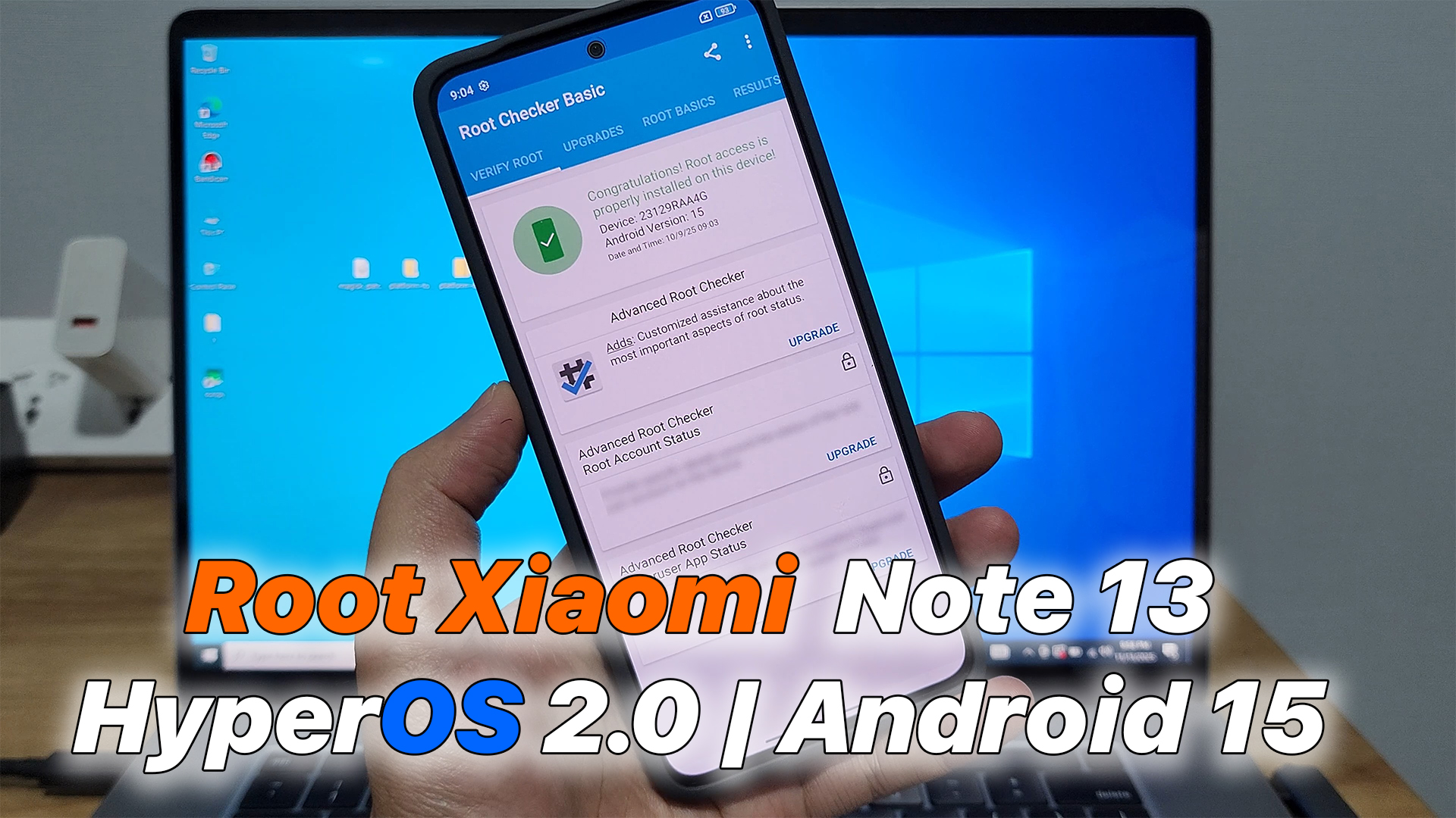 How to Root Xiaomi Note 13 HyperOS (Android 15) - ICTfix