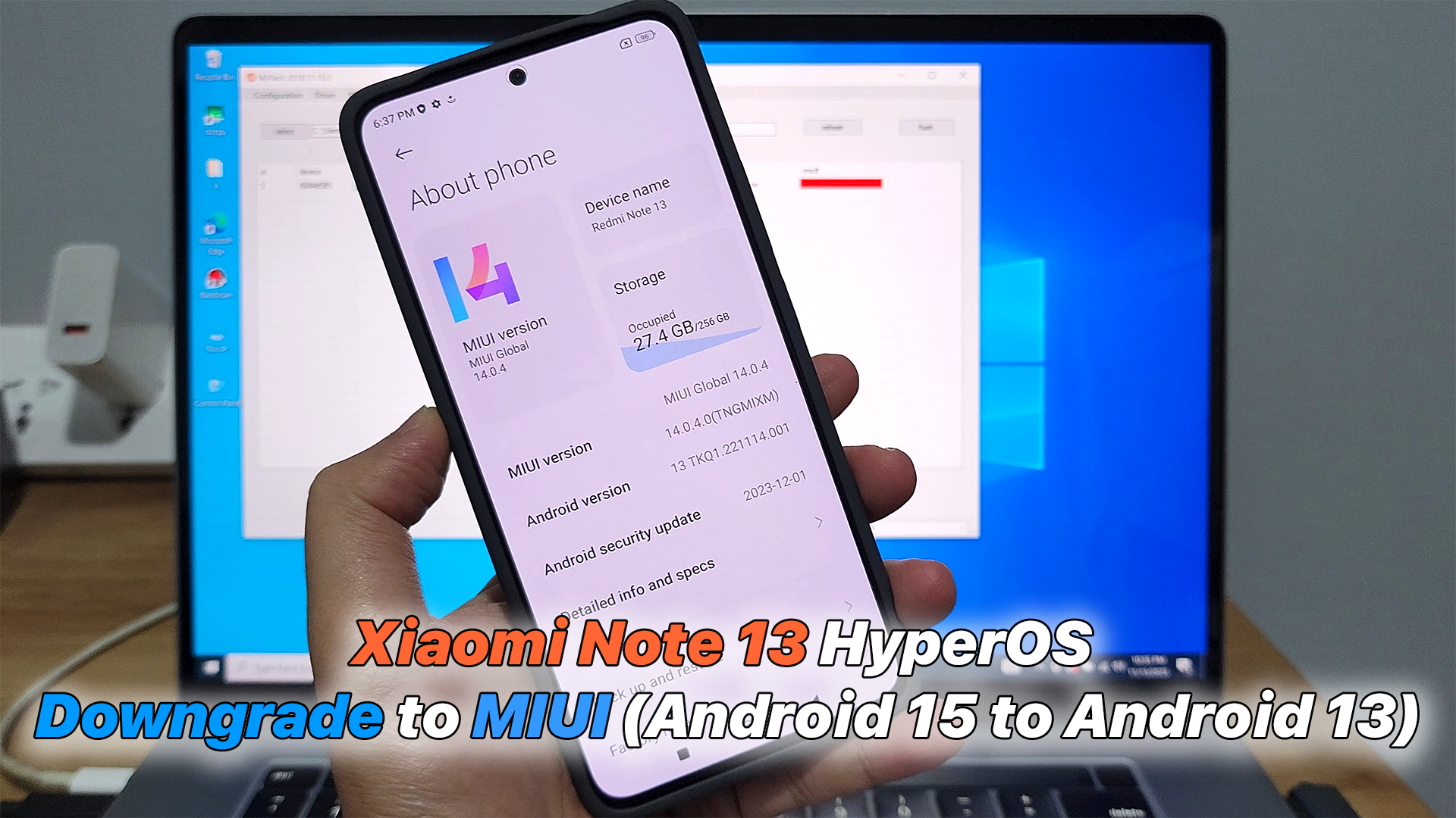 Xiaomi Note 13 HyperOS Downgrade to MIUI (Android 15 to Android 13 ...