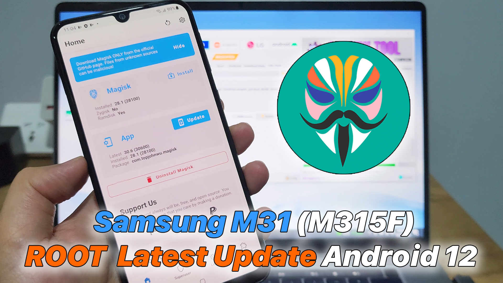 Samsung Galaxy M31 (M315F) ROOT Latest Update Android 12 (U4) - ICTfix