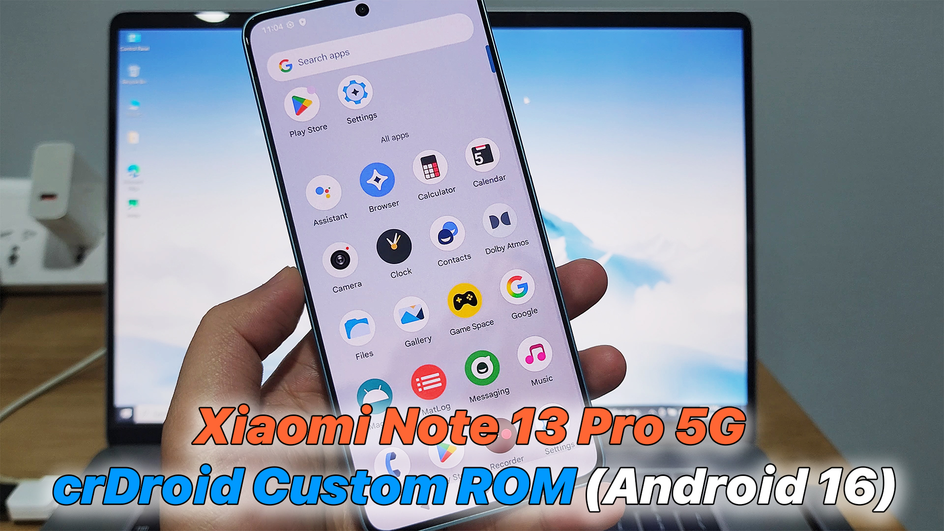 Xiaomi Note 13 Pro 5G: Install crDroid Custom ROM (Android 16) - ICTfix